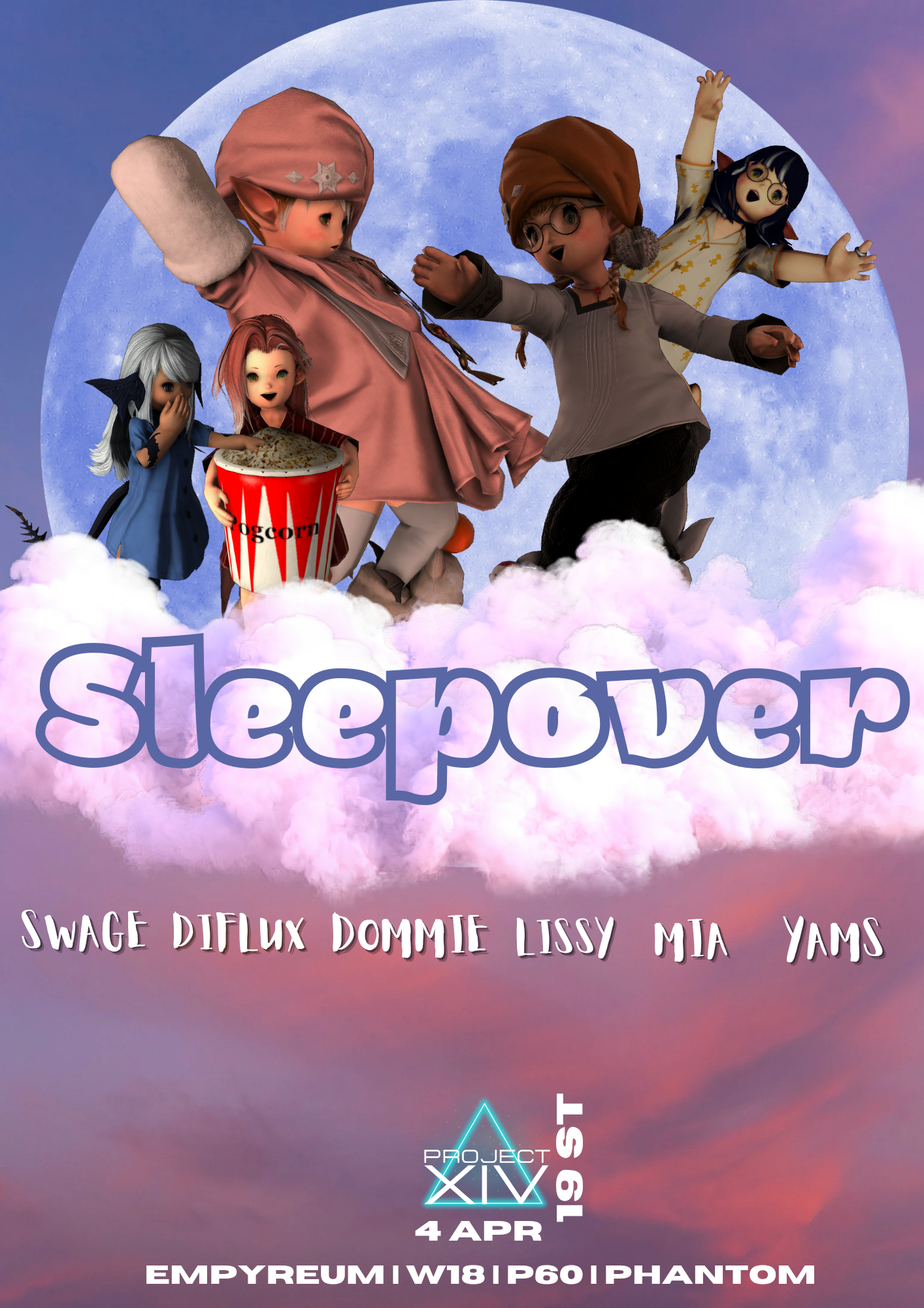 Project XIV: SLEEPOVER